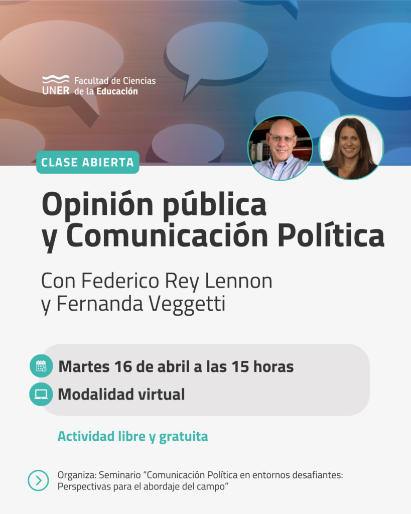 Se realizará una clase virtual abierta sobre opinión pública y ...